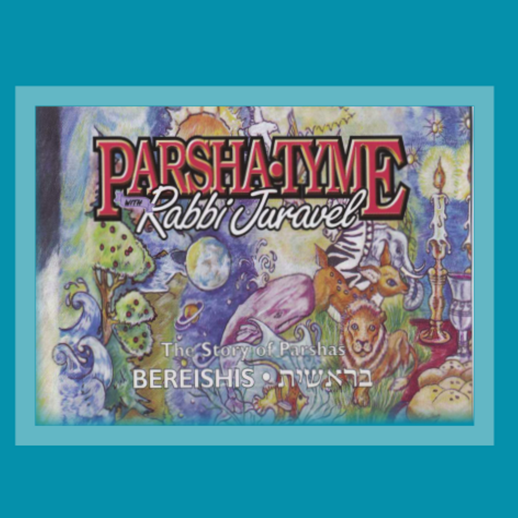 Parshas Bereishis - Story Tyme with Rabbi Juravel